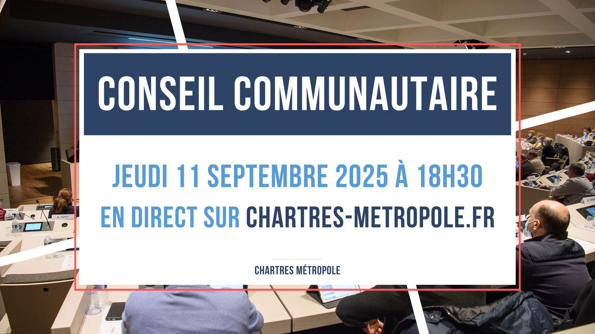 Conseil communautaire du 11 septembre 2025 - Chartres métropole